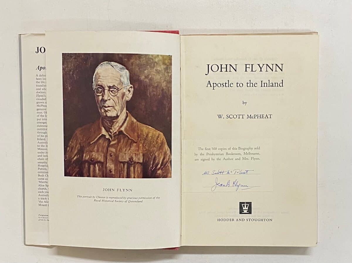 'John Flynn Apostle to the Inland' W. Scott Mc Pheat, HB DJ 1963 signed ...