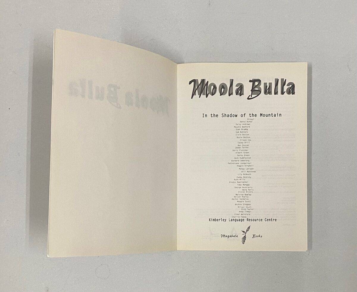 Moola Bulla, In the Shadow of the Mountain, Kimberley Language Resource ...
